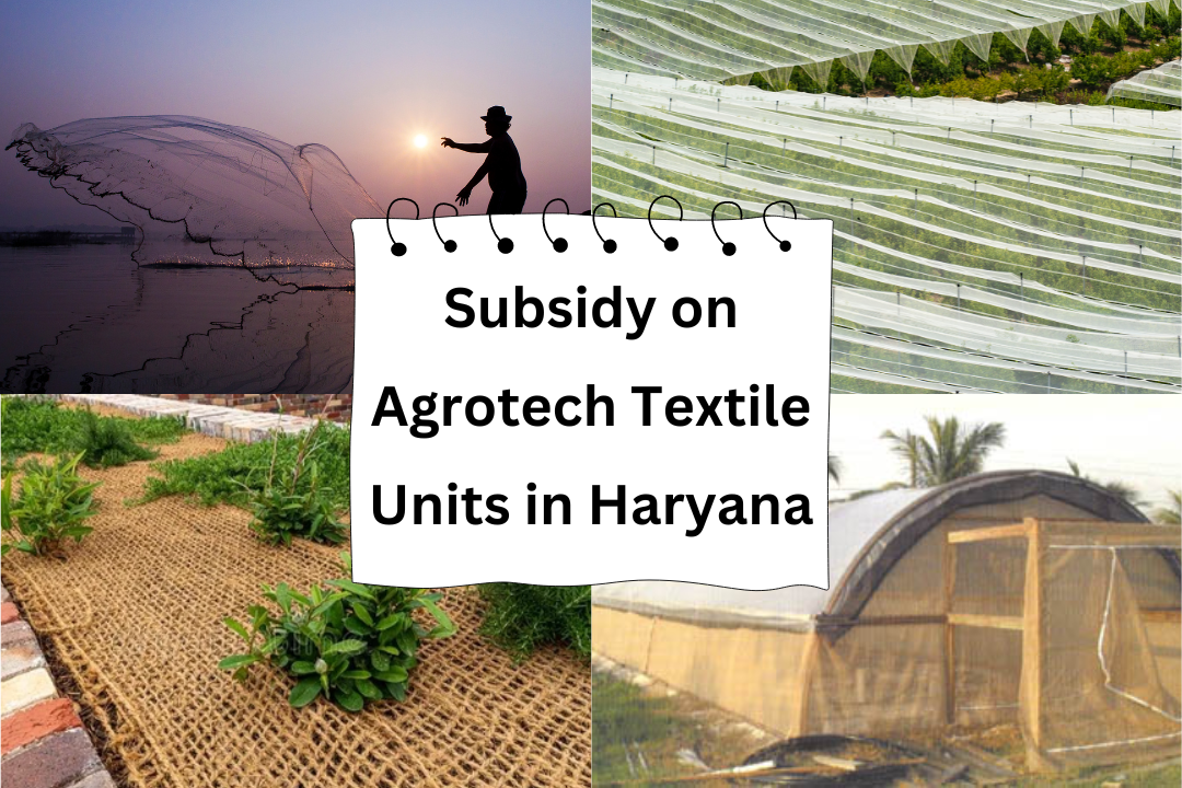 Subsidy on Agrotech Textile Units in Haryana - KIP Financial ...