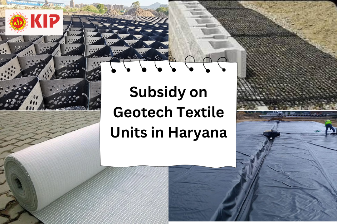 Subsidy on Geotech Textile Units in Haryana - KIP Financial Consultancy ...