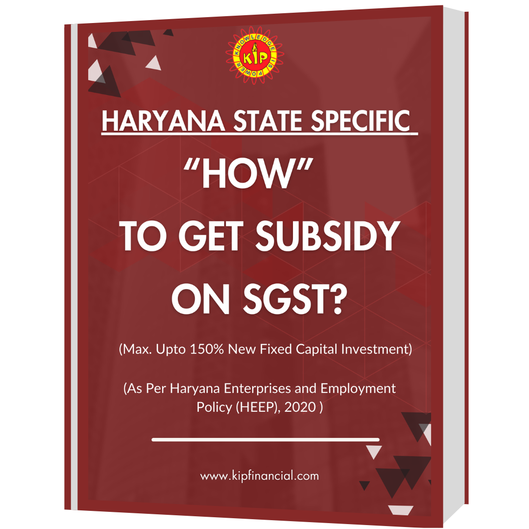 Haryana State Specific Subsidy Benefits for MSME Units - KIP Financial ...